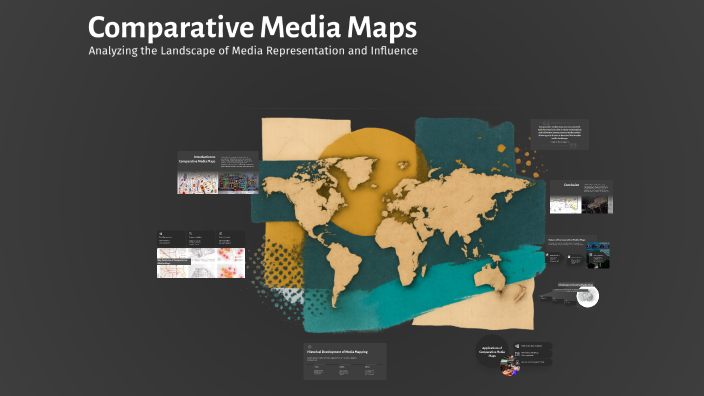 Comparative Media Maps by Stephanie Naegele on Prezi