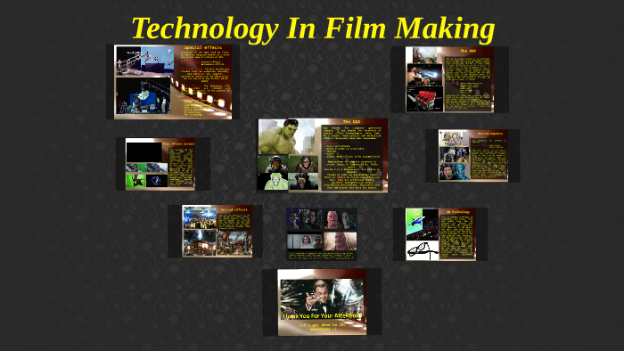 Technology in film making by Bruce Henry on Prezi
