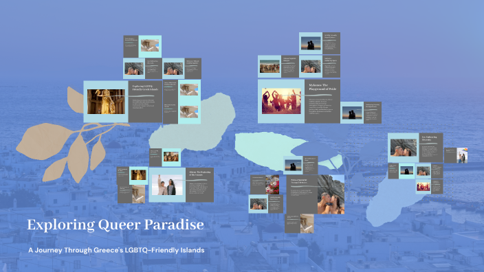 Exploring Queer Paradise by Jacob Stenholm on Prezi