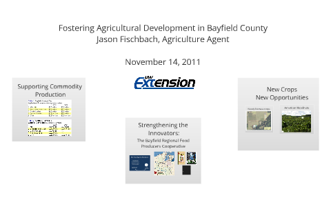 Fostering Agricultural Development in Bayfield County by Jason ...