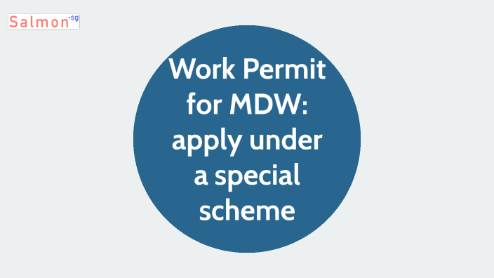 Work Permit for MDW: apply under a special scheme by Anh Tuấn Đào on Prezi