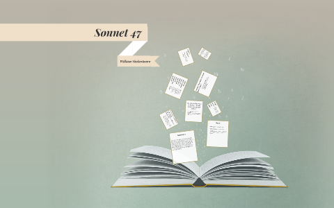 Sonnet 47 by Emily Xiong on Prezi