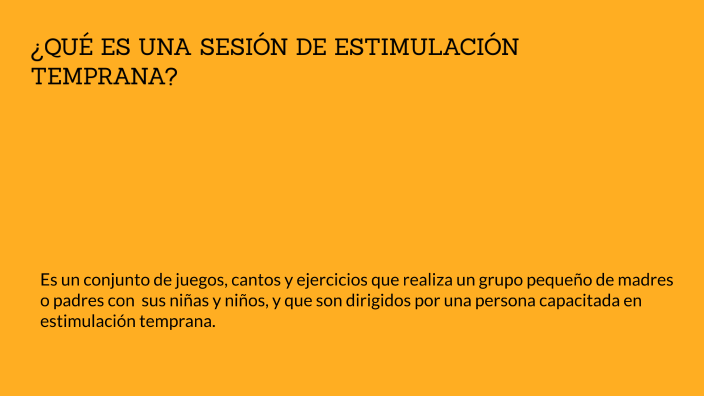 Estimulación Temprana by JENNIFER OROBIO CAICEDO on Prezi