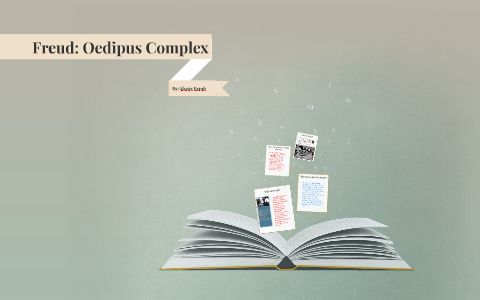 Freud: Oedipus Complex by shaza Farah on Prezi