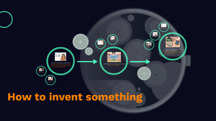 How to invent something? by Grade 5 TVO on Prezi