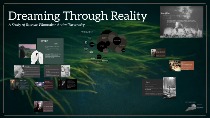 Exploring Tarkovsky's Cinematic Craft by tushar singh on Prezi