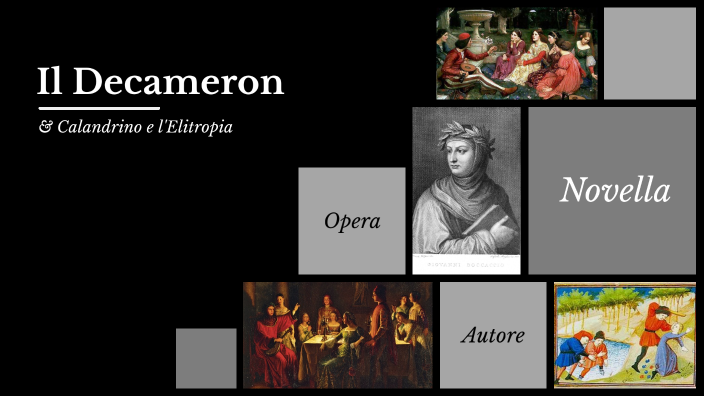 Decameron - Calandrino & l'Elitropia by Giovanni Lanfranco on Prezi