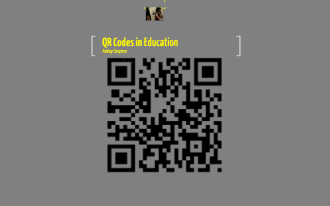 QR Codes in Education - NISD Techno Expo by Ashley Chapman on Prezi