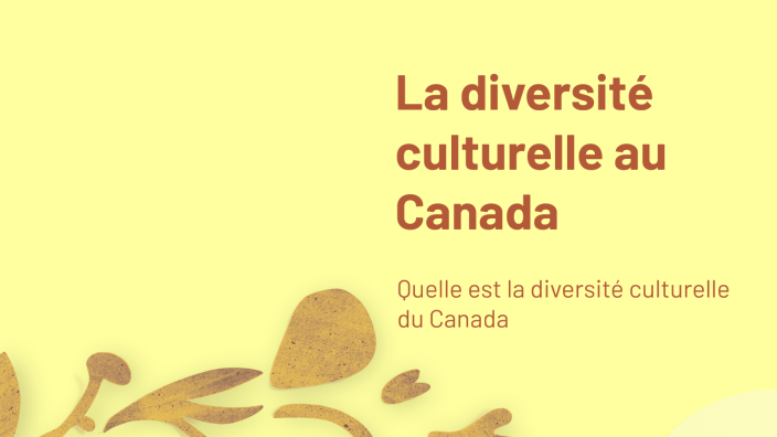 La diversité culturelle au Canada by Amir on Prezi