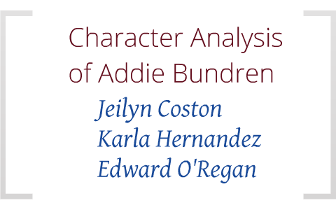 Addie Bundren by Karla Hernandez on Prezi