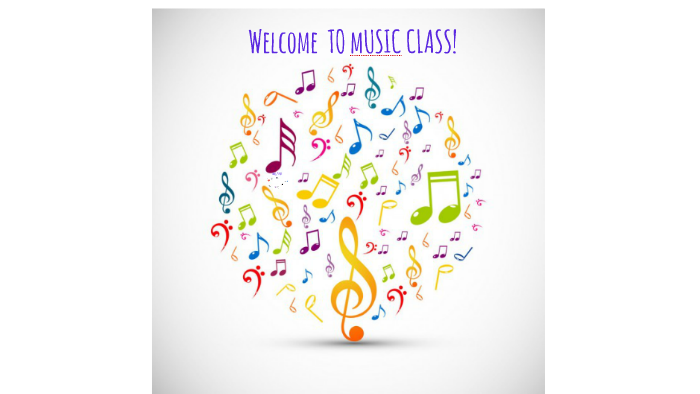 Welcome to Music Class! by Annie Mauro on Prezi