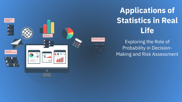 Applications of Statistics in Real Life by Samodh John on Prezi