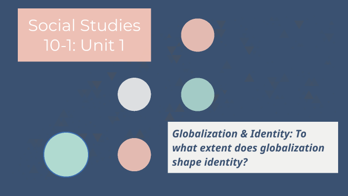 Social Studies 10-1: Unit 1 by Lauryn Western on Prezi