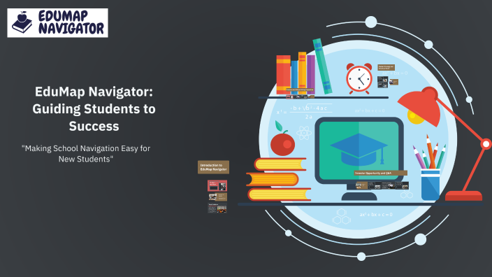 EduMap Navigator: Guiding Students to Success by Miraj Patodiya on Prezi