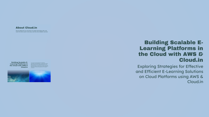 Building Scalable E-Learning Platforms in the Cloud with AWS & Cloud.in ...