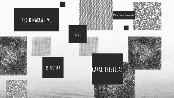 TEXTO NARRATIVO by daniela andreu on Prezi