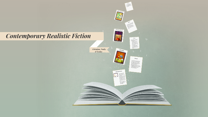 Contemporary Realistic Fiction by Lynley Price on Prezi