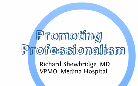 Promoting Professionalism - The Vanderbilt University School of ...