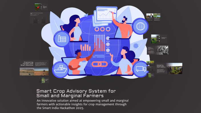 Smart Crop Advisory System for Small and Marginal Farmers by Devashish ...