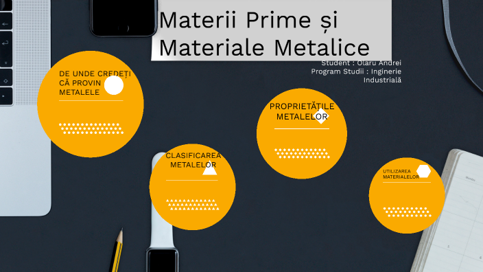 Materii Prime și Materiale Metalice by Andrei Olaru on Prezi