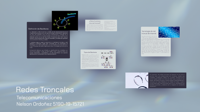 Redes Troncales by NELSON JAVIER ORDOÑEZ SANAN on Prezi