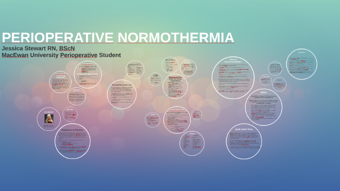 PERIOPERATIVE NORMOTHERMIA by Jessica Stewart