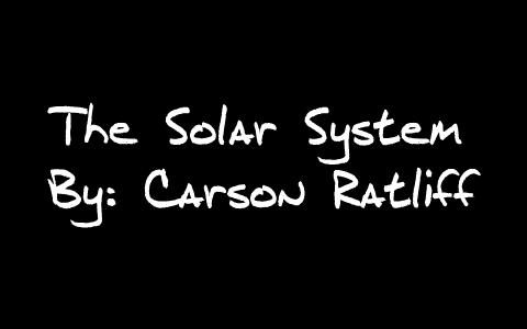 Solar System by Carson Ratliff