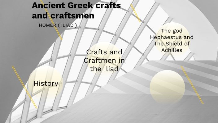 Ancient Greek crafts and craftsmen by ez salah on Prezi