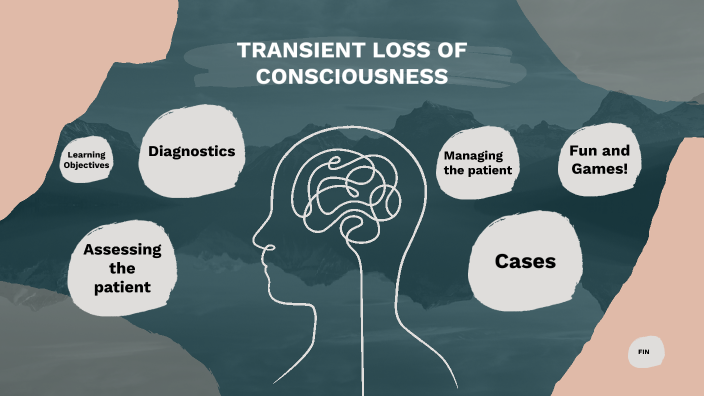 Transient Loss of Consciousness by Vinura Munasinghe on Prezi