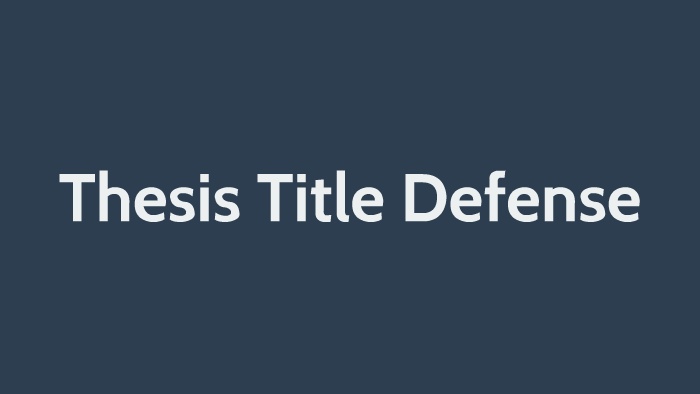 Thesis Title Defense by Dan Marion Eugenio on Prezi