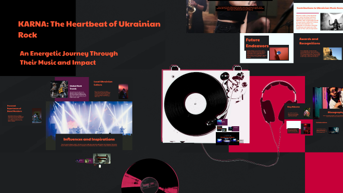 KARNA: The Heartbeat of Ukrainian Rock by Nastia Bezugla on Prezi