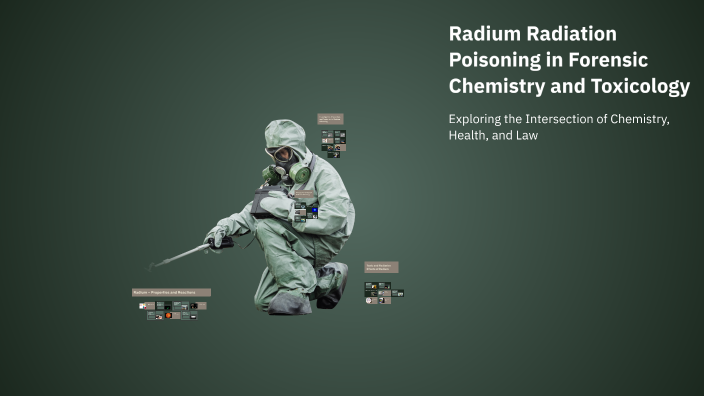 Radium Radiation Poisoning in Forensic Chemistry and Toxicology by sara ...