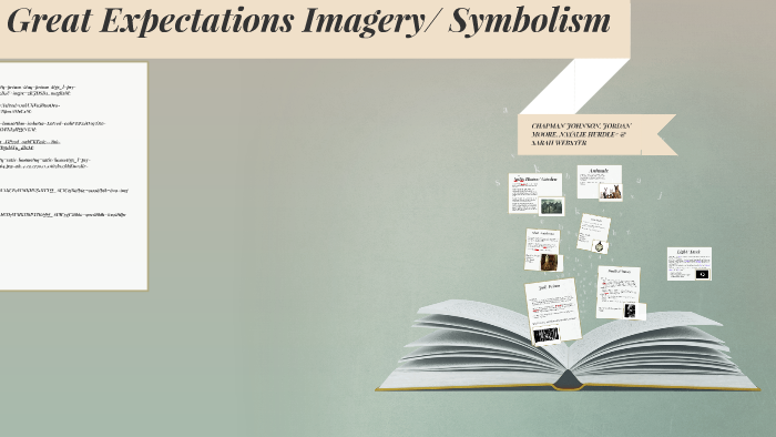 Great Expectations Imagery/ Sybolism by Jmo 542 on Prezi