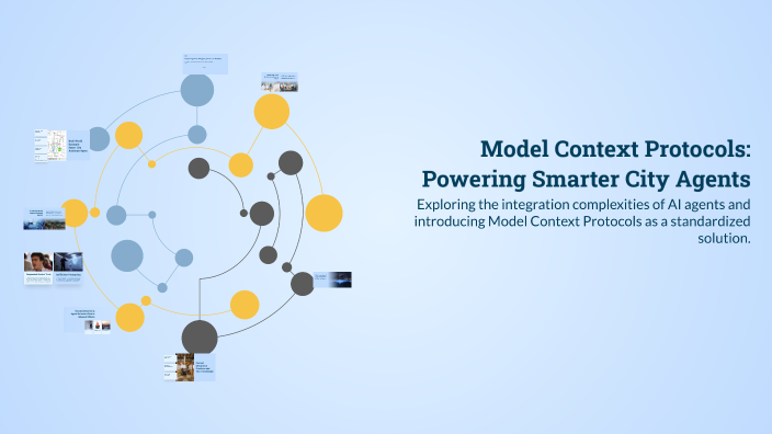 Model Context Protocols: Powering Smarter City Agents by Zachary ...
