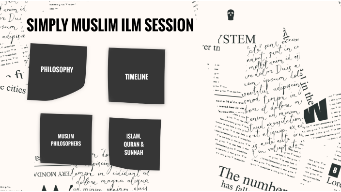 Simply Muslim ILM Session by Simply Muslim on Prezi