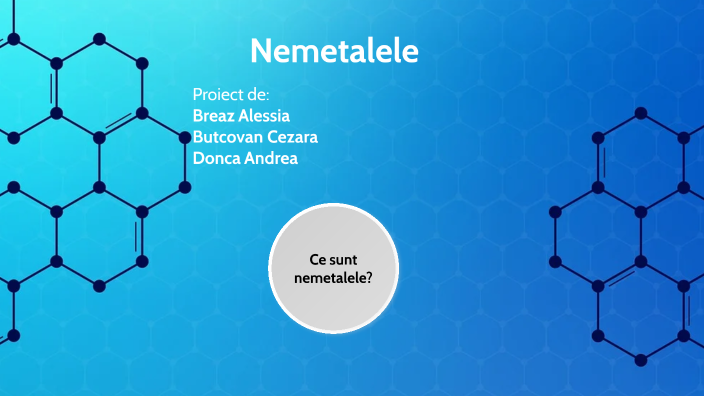 Nemetalele by Andrea Donca on Prezi
