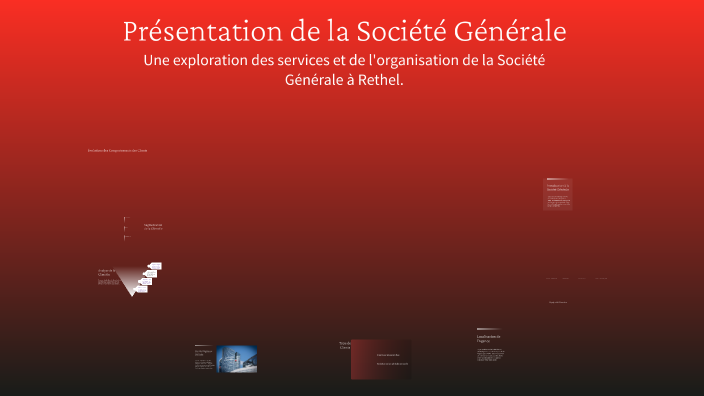 Présentation de la Société Générale by pacome rainis on Prezi