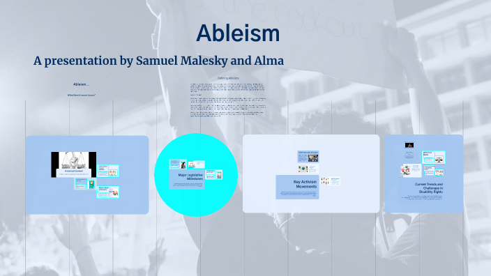 Timeline Ableism in the United States by Samuel Malesky on Prezi