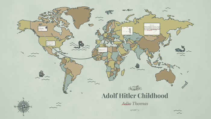 Adolf Hitler Childhood by Adio Thomas on Prezi