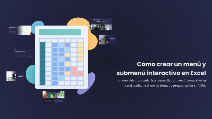 Cómo crear un menú y submenú interactivo en Excel by axbdcodex on Prezi