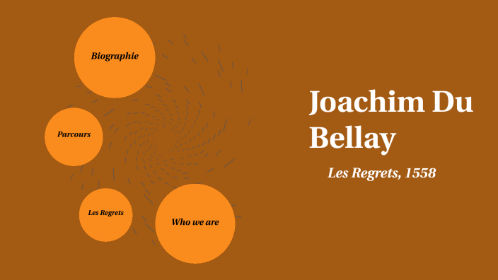 Du Bellay Expose by Emma Brault on Prezi