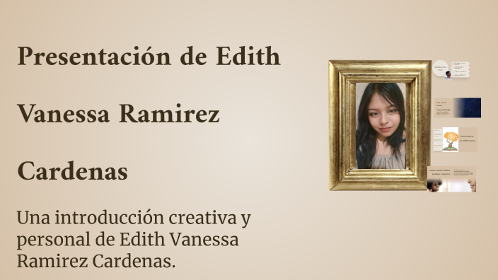 Presentación de Edith Vanessa Ramirez Cardenas by vanessa ramirez on Prezi
