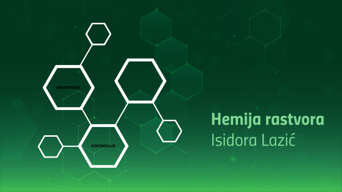Hemija rastvora by Isidora Lazic on Prezi