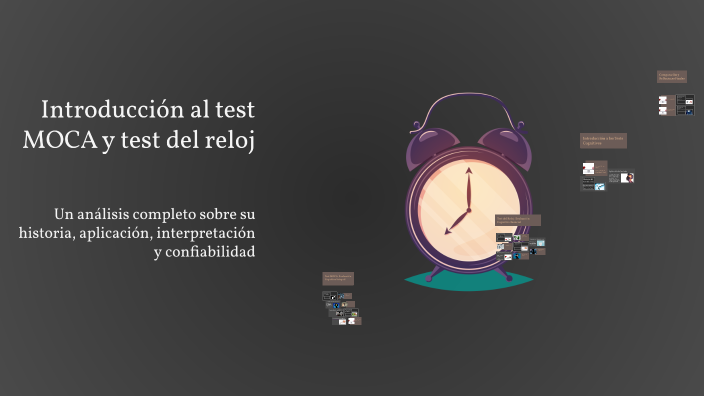 Introducción al test MOCA y test del reloj by ari rivas on Prezi