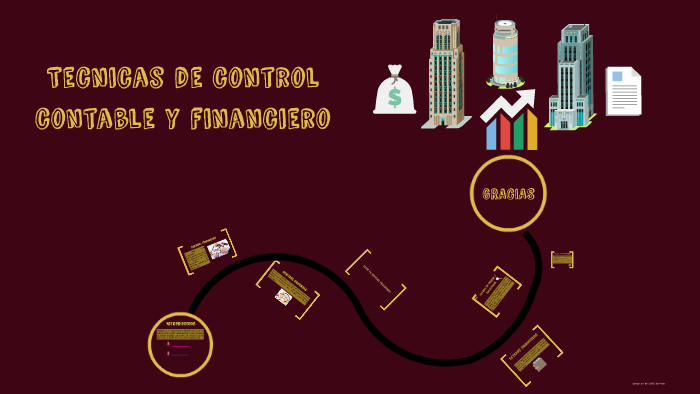 Tecnicas de control contable y financiero by Clarissa Hndz on Prezi