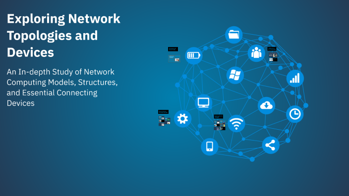 Exploring Network Topologies and Devices by AMAN ADHANGLE on Prezi