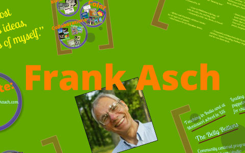Frank Asch by Cheryl Lentz on Prezi