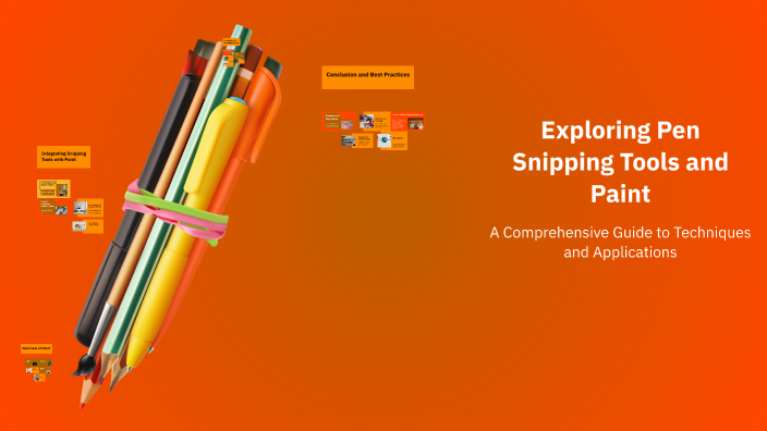 Exploring Pen Snipping Tools and Paint by Sombra Octane on Prezi