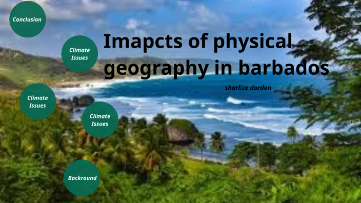 impact of physical geography project by Sharlize Darden on Prezi