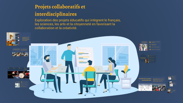Projets collaboratifs et interdisciplinaires by SecretZHD SecretZ on Prezi